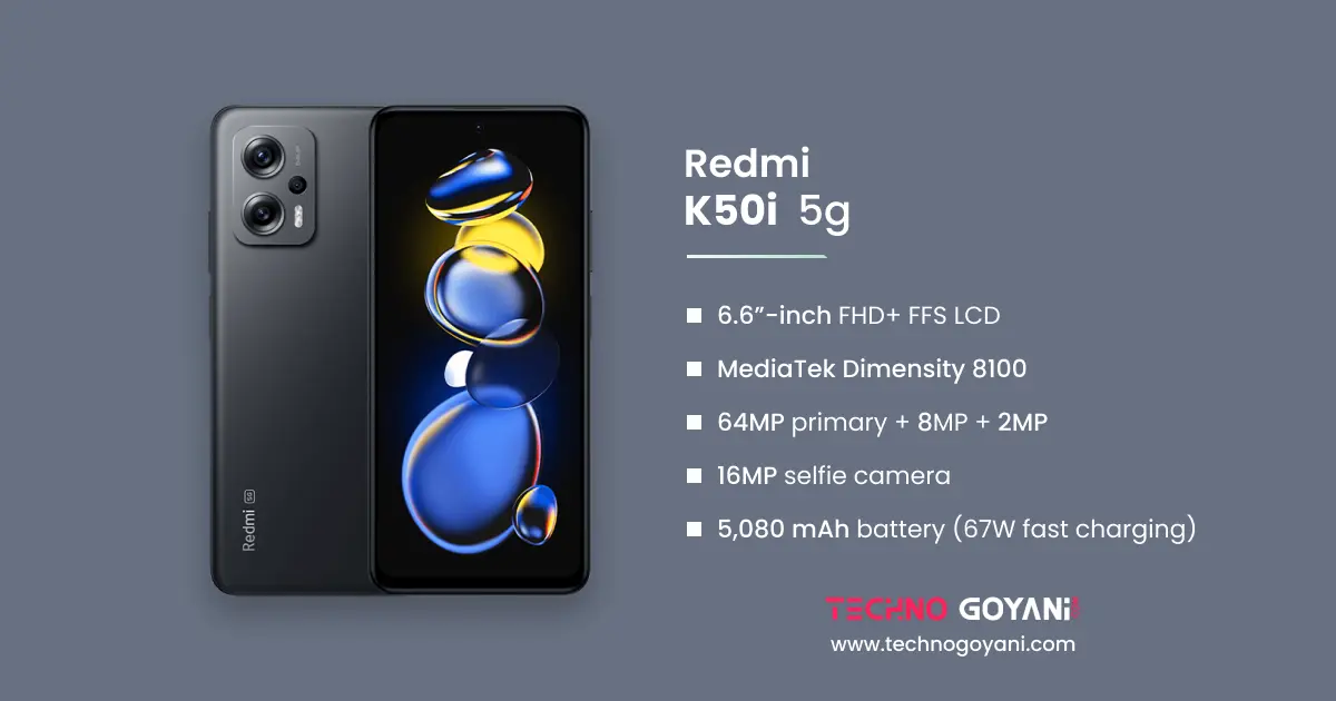 Redmi K50i Full Specifications - Perfect Midrange Phone? - Techno Goyani