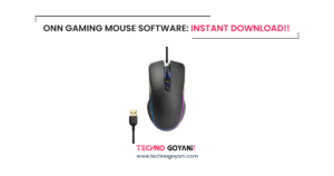 Onn Gaming Mouse Software: Instant Download!! - Techno Goyani