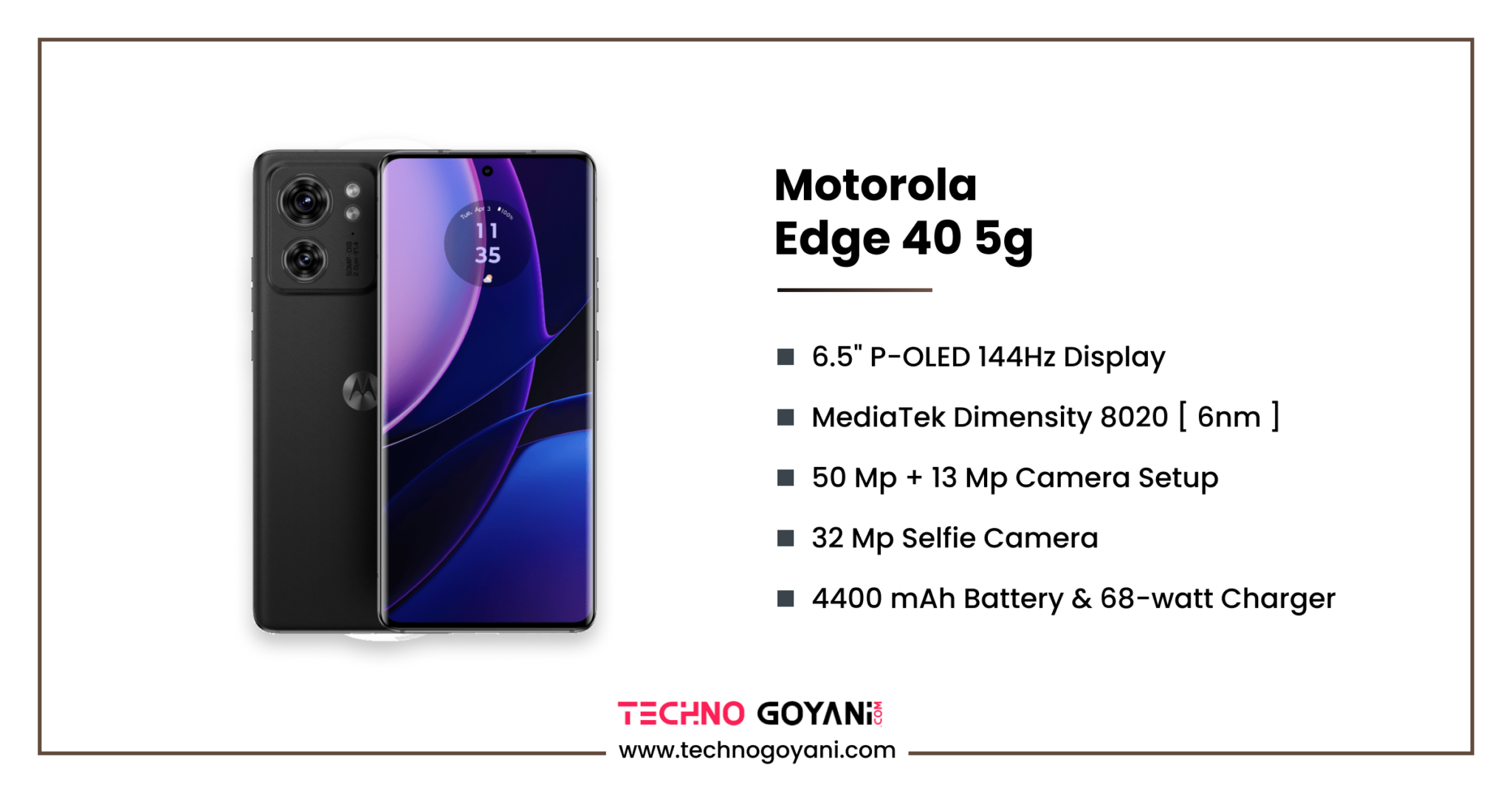 Motorola Edge 40 - Full Specifications - Techno Goyani
