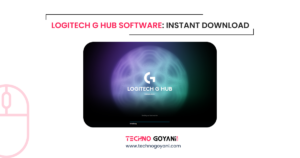 Logitech G Hub Software: Instant Download - Techno Goyani