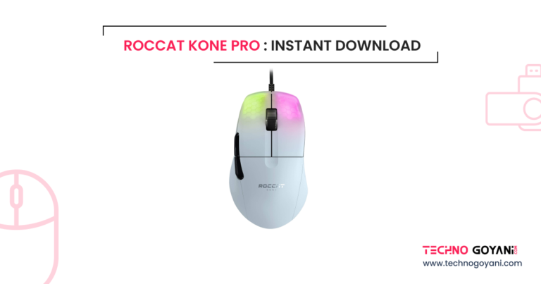 Roccat Kone Pro Software: Instant Download - Techno Goyani